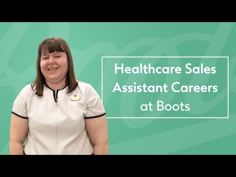 Healthcare Sales Assistant Careers at Boots