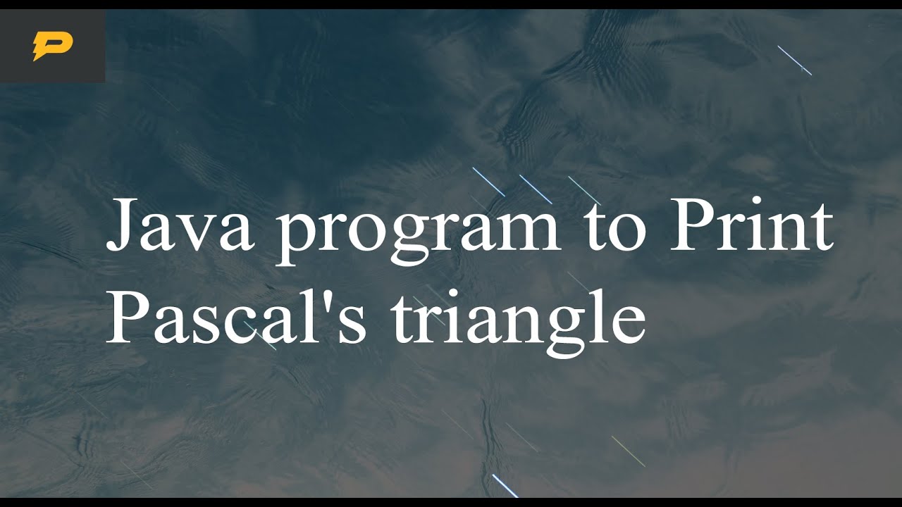 Java program to Print Pascal's triangle