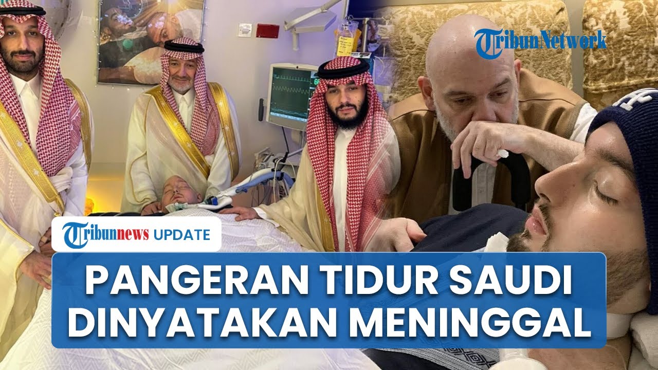 Pangeran Saudi Al-Waleed bin Khaled Wafat Setelah 20 Tahun Koma di Usia 36 Tahun - Tribun Video