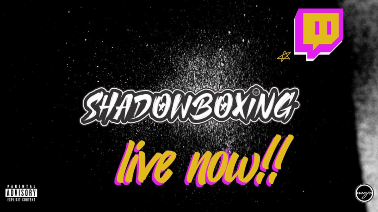 [Drops] Jokes and Games on Mojo's Shadowboxing!