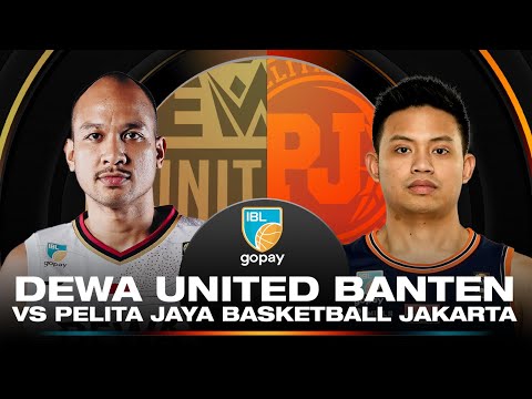 DEWA UNITED BANTEN VS PELITA JAYA BASKETBALL JAKARTA | IBL GOPAY 2025