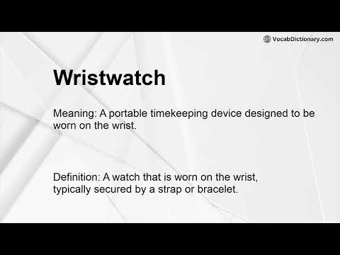 Wristwatch Meaning