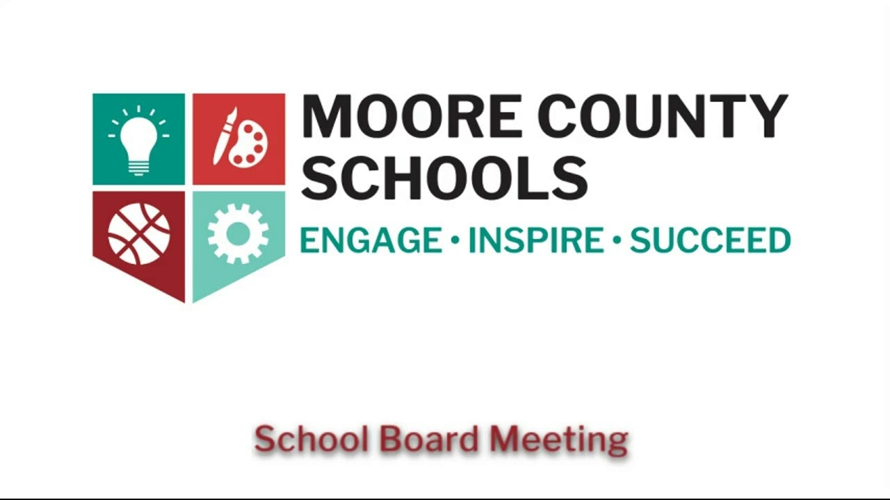 Moore County School Board Work Session and Regular Business Meeting 10-14-19
