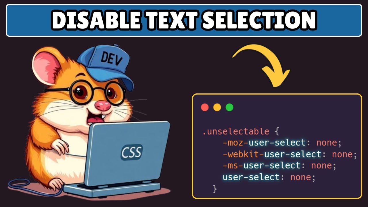 How to Disable Text Selection Using CSS or Javascript