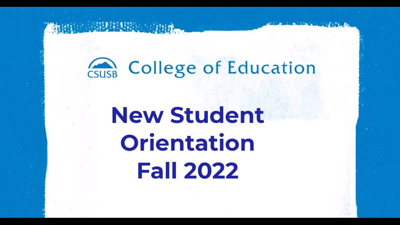 New Student Orientation - Fall 2022