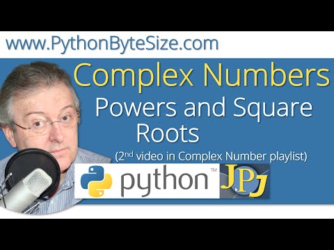 Python Complex Numbers (2): Powers and Square Roots