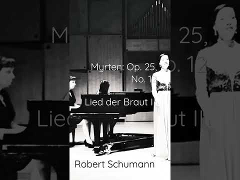 My favorite Classical composer Robert Schumann wrote this song for Clara Schumann for their Wedding.
