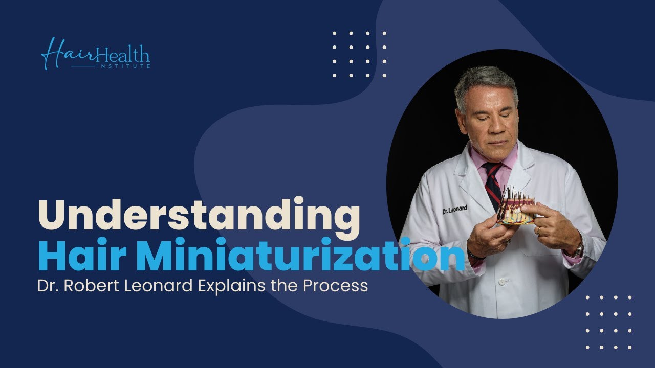 Understanding Hair Miniaturization: The Process Explained