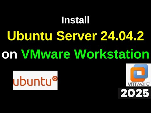 Install Ubuntu Server 24.04.2 LTS on VMware Workstation Like a Pro! 🚀 (Step-by-Step Guide) | 2025