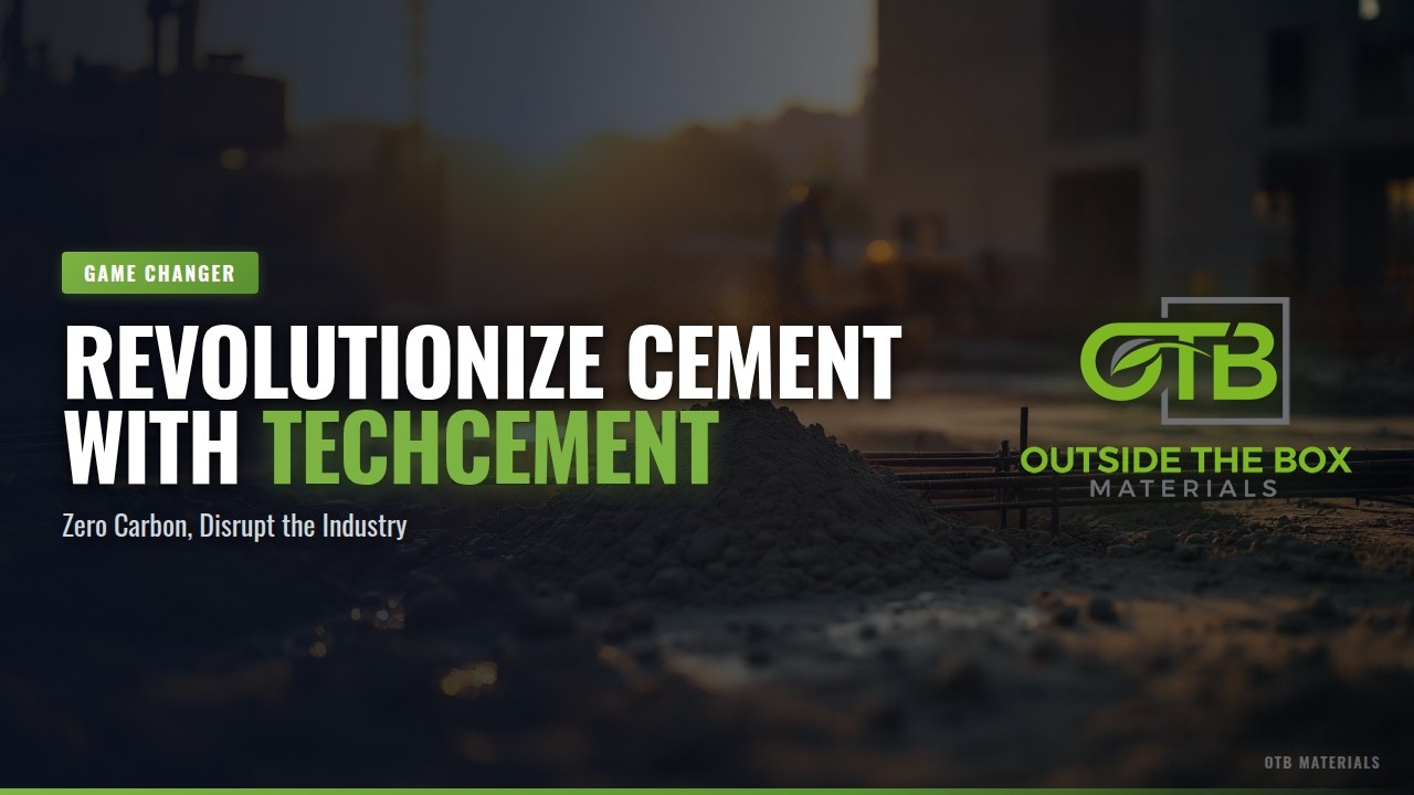 OTB Materials TechCement: Zero Carbon, Superior Cement