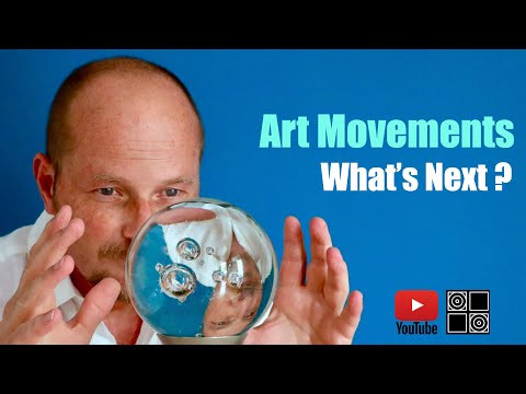 Art Movements. What's Next ?