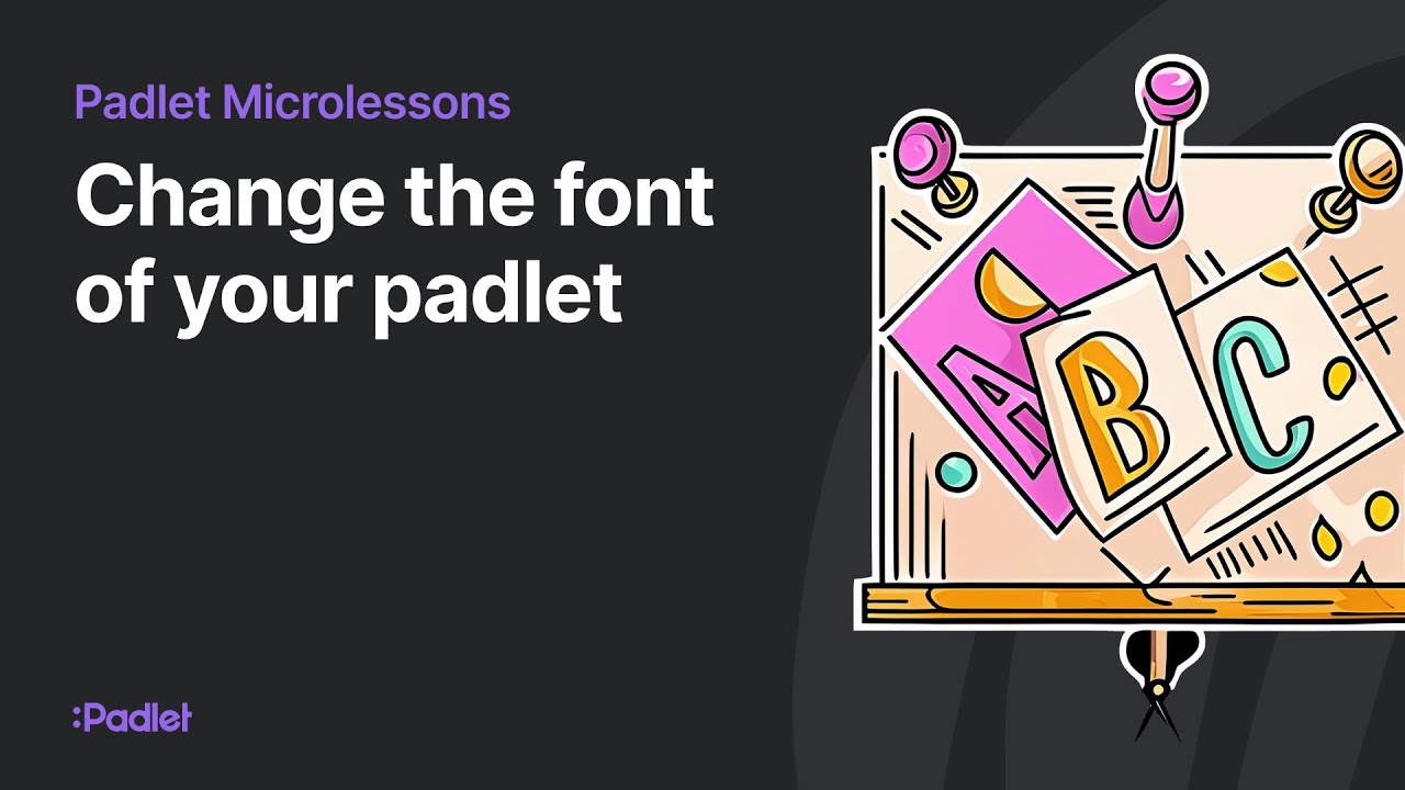 Change the font of your padlet