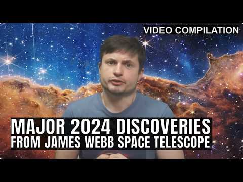 Major Discoveries From James Webb Space Telescope In 2024