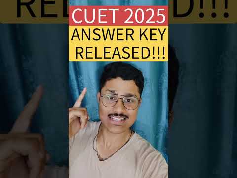 🚨CUET 2025 ANSWER KEY OUT | How To Download Cuet Ug 2025 Official Answer Key?