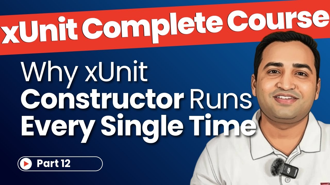 How xUnit Creates New Instance for Each Test Case | Unit Testing in C# using xUnit