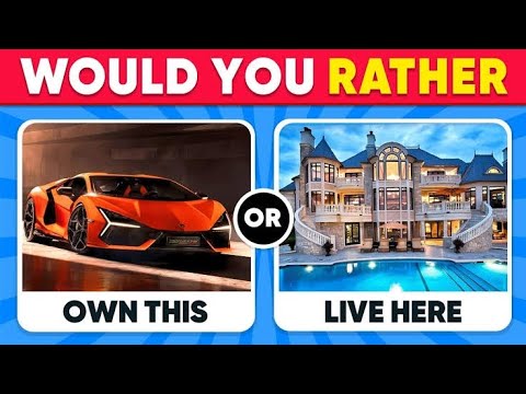40 Mind-Bending 'Would You Rather' Questions That Will Make You Think Twice