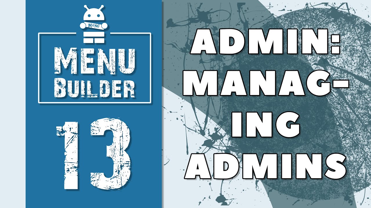 Menu Builder [EN] - 13 - Admin: Managing Admins [Bots Constructor Telegram]