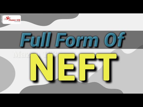 full form of NEFT | NEFT stands for | NEFT Means | Banking & Financial | Mazaa 108 | #Mazaa108