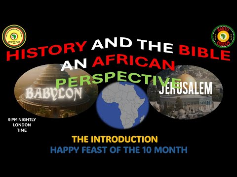 AFRICA IS THE HOLY LAND || HISTORY AND THE BIBLE AN AFRICAN PERSPECTIVE || THE INTRODUCTION