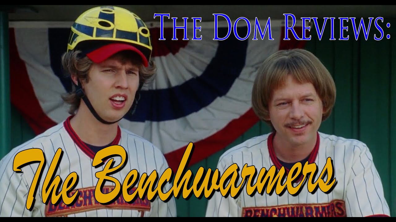 The Dom Reviews: The Benchwarmers