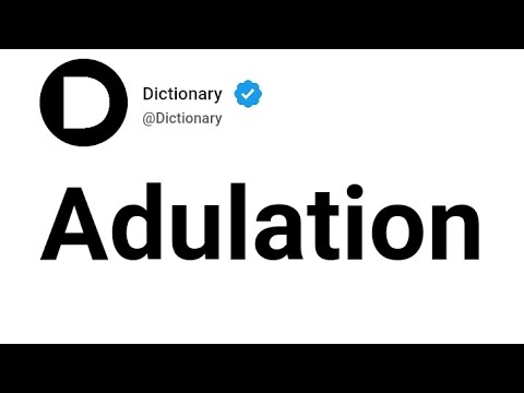 Adulation Meaning In English