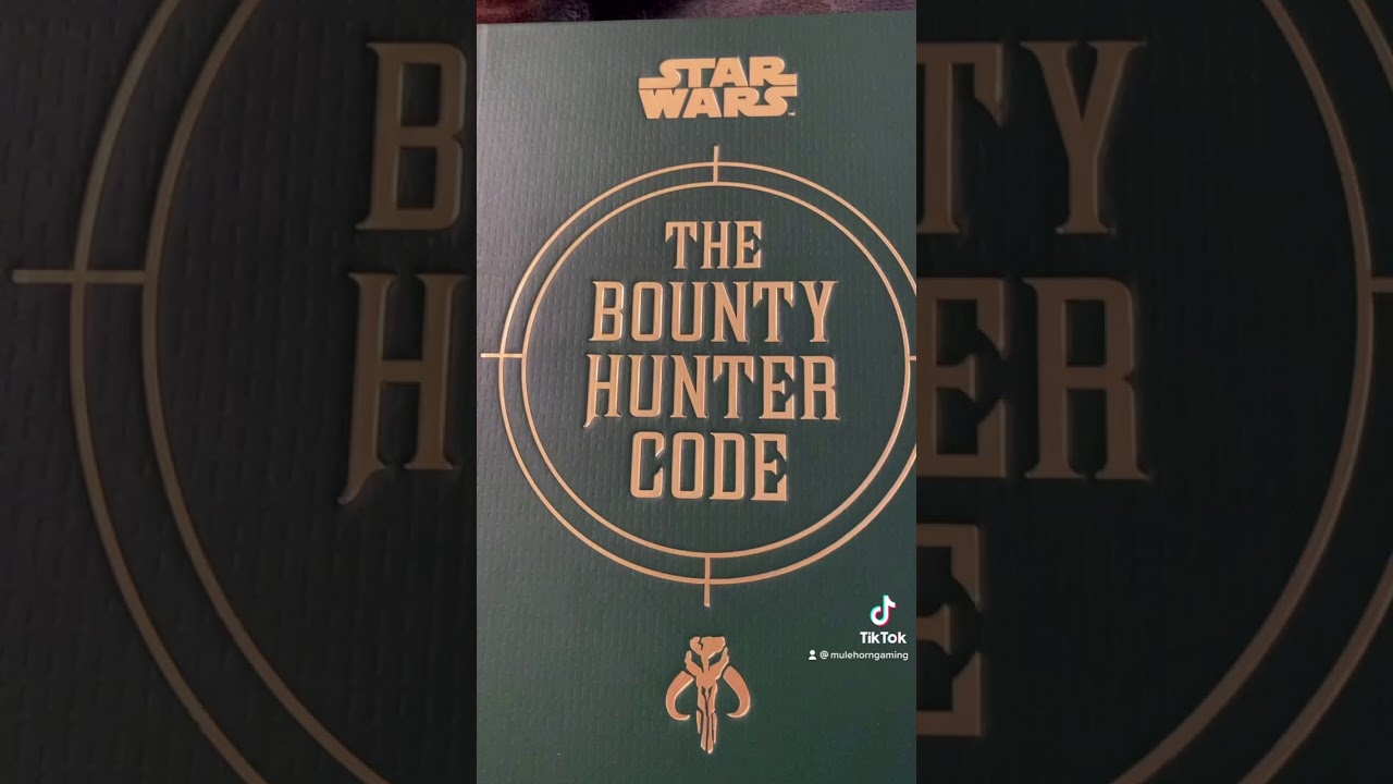 The Bounty Hunter Creed - Five Tenets | Star Wars The Bounty Hunter Code Book