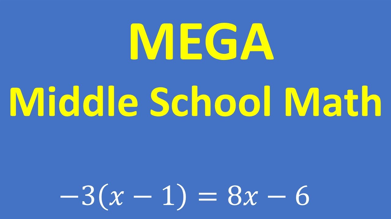 MEGA Middle School Math