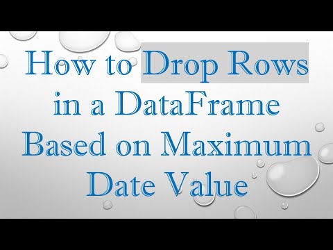 How to Drop Rows in a DataFrame Based on Maximum Date Value