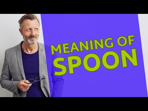 Spoon | Meaning of spoon