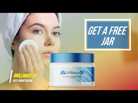 Brilliance Sf Skin Care Cream Reviews, Brilliance Sf Anti Wrinkle Serum Reviews