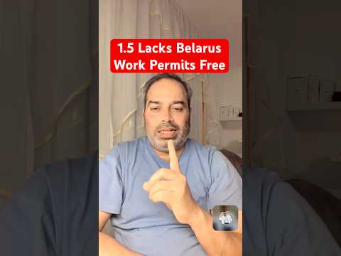 1.5 Lacks Belarus Work Permits Free For Pakistanis #inaytullahmughal #shorts #workpermit #belarus