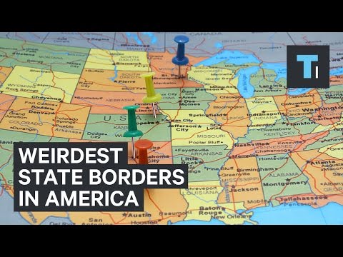 How the 5 weirdest state borders in America were created