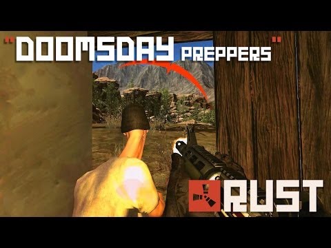 Steam Community :: Video :: Rust: DOOMSDAY PREPPERS (Part 3)