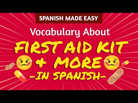 FIRST AID KIT SPANISH VOCABULARY | Spanish Made Easy