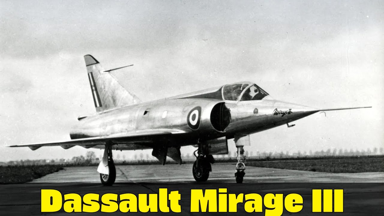Dassault Mirage III – The Delta-Wing Legend of the Jet Age