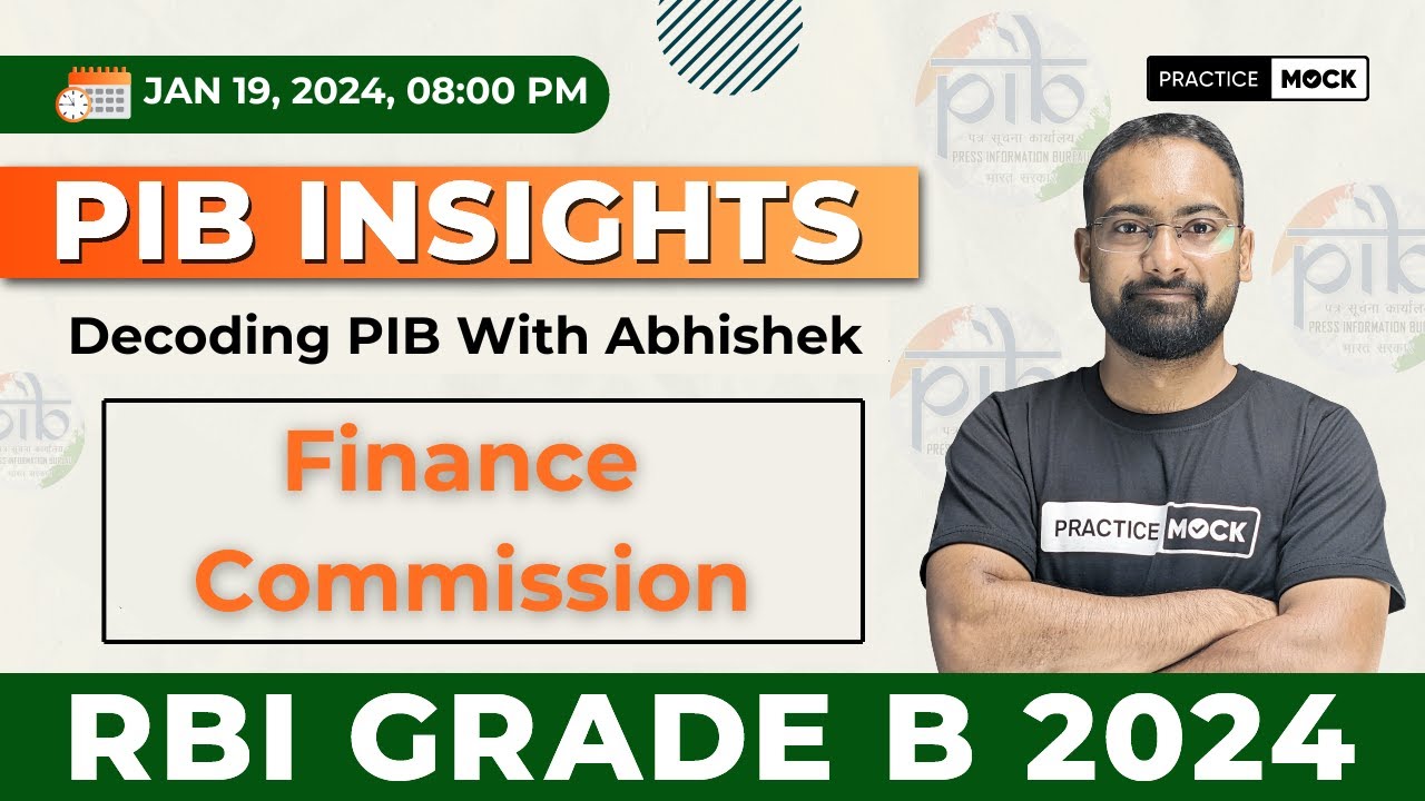 PIB Insights | Finance Commission | PIB Current Affairs | RBI Grade B 2024 Exam | PracticeMock