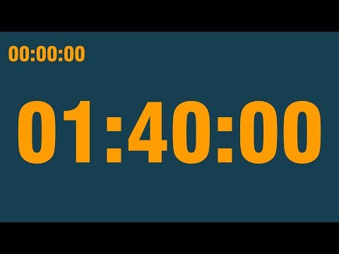 1 hour 40 minute timer (with end alarm, time elapsed and progress bar)