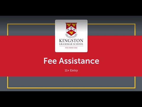 Kingston Grammar School: Fee Assistance 11+ Entry