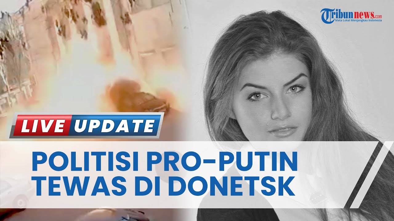 Politisi Cantik Pro-Putin Maria Pirogova Tewas dalam Serangan Tembakan ...