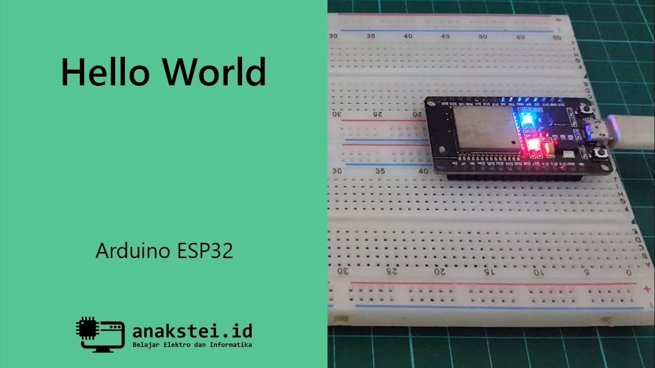 Hello World ESP32 dengan Arduino dan PlatformIO