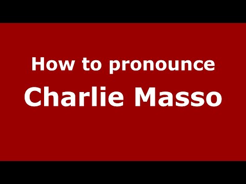 How do you say Charlie Masso in Mexico (Mexican Spanish)? - PronounceNames.com