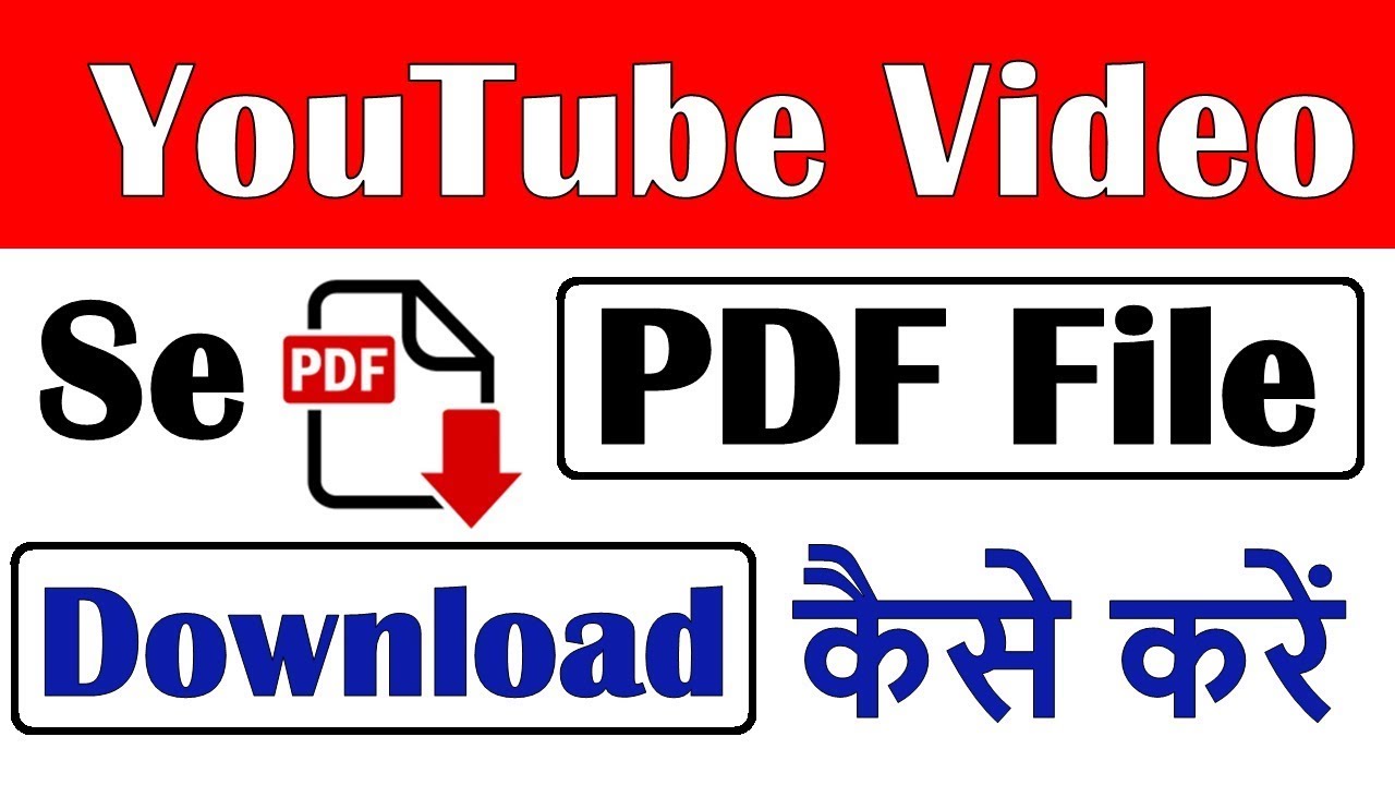 How to Download PDF Files from YouTube Videos: A Step-by-Step Guide ...