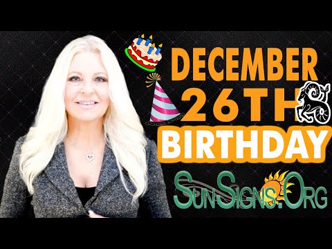 ♑️ Born On December 26th - Happy Birthday - Today's Zodiac Horoscope Personality - SunSigns.Org