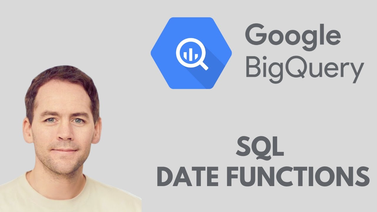 Google BigQuery Date Functions