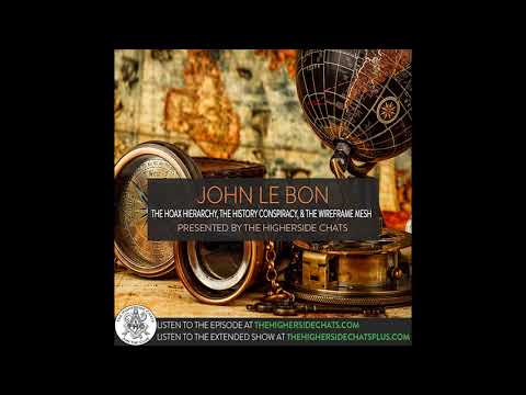 John le Bon | The Hoax Hierarchy, The History Conspiracy, & The ...
