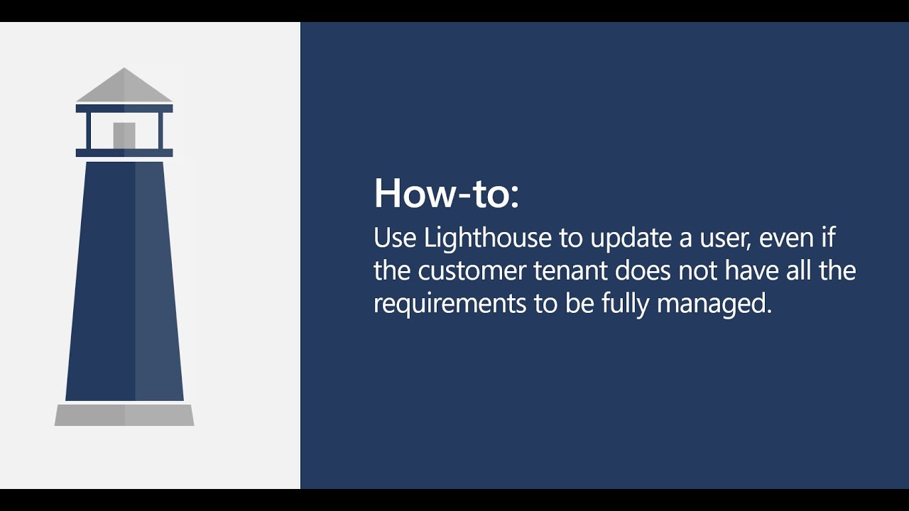 How-to: Use Lighthouse to update a user of a Limited managed tenant