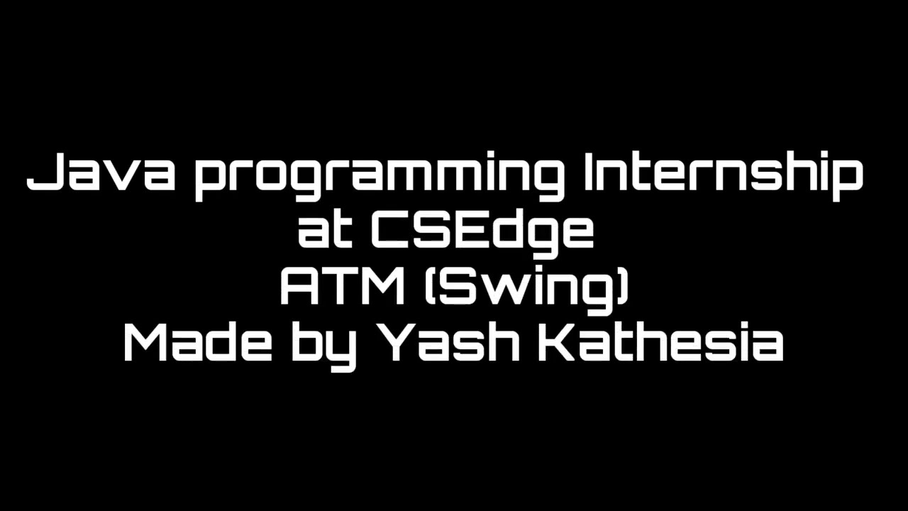 Java ATM Simulator Project | CSEdge Intern Showcase