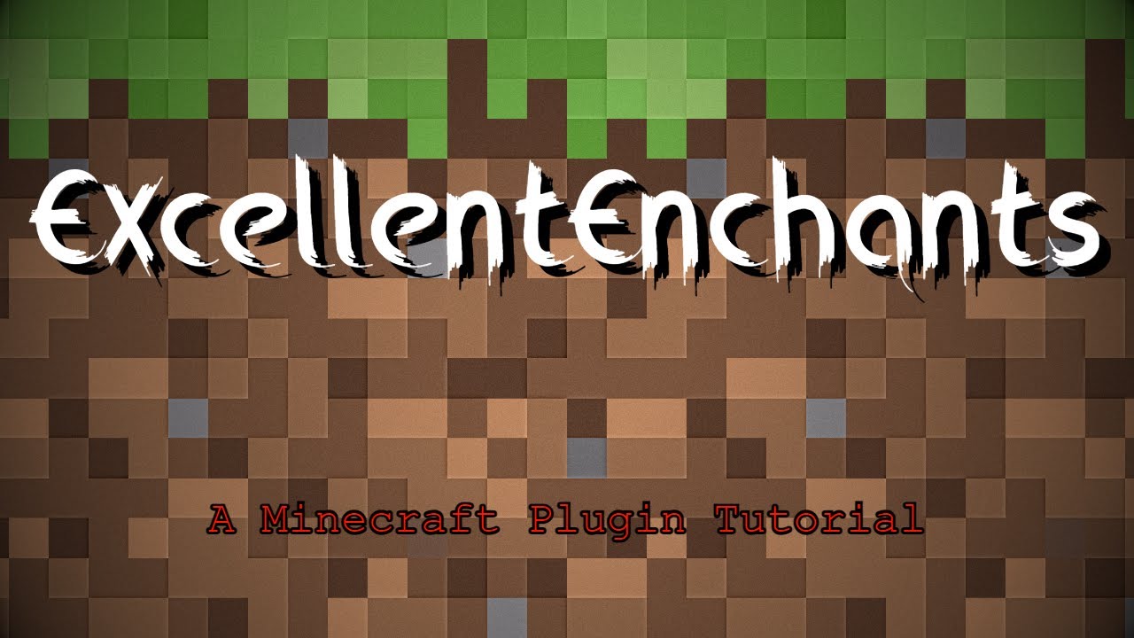 Minecraft: ExcellentEnchants Plugin Tutorial