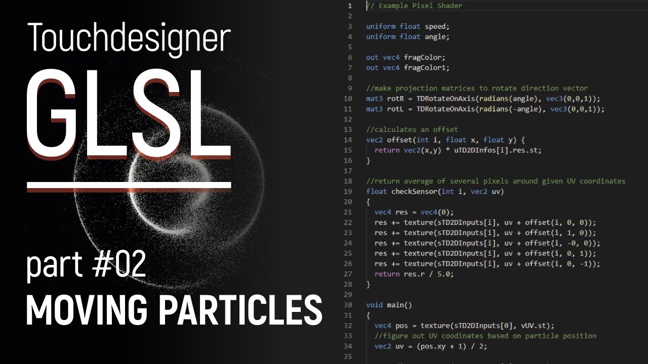 GLSL - Moving particles (Touchdesigner tutorial)