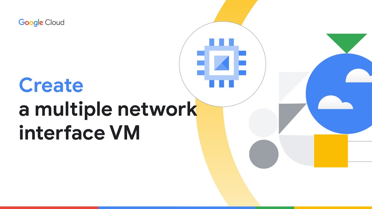 How to create a VM with multiple network interfaces in Google Cloud
